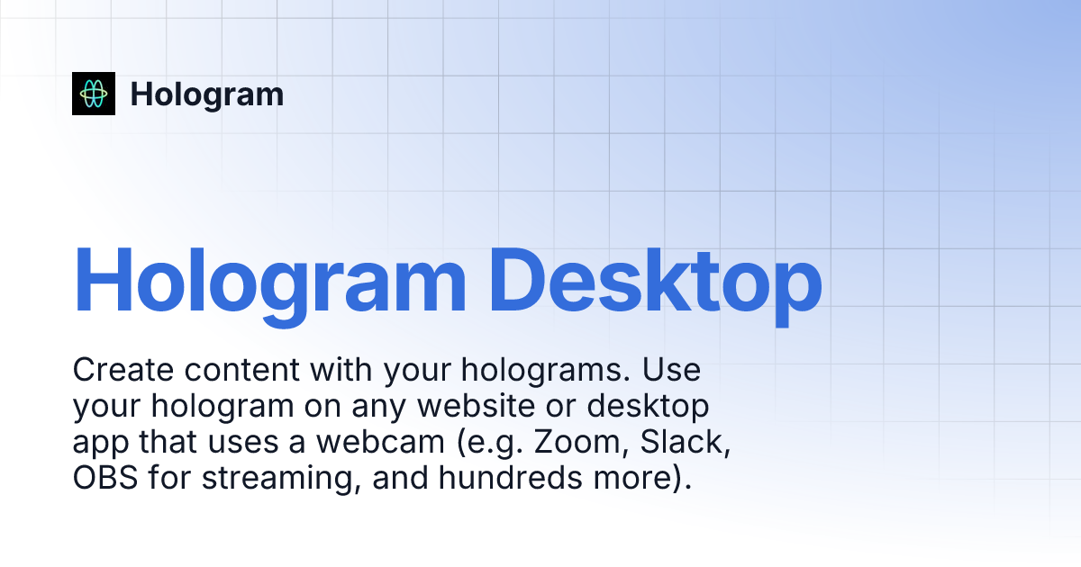 Hologram Desktop | Hologram